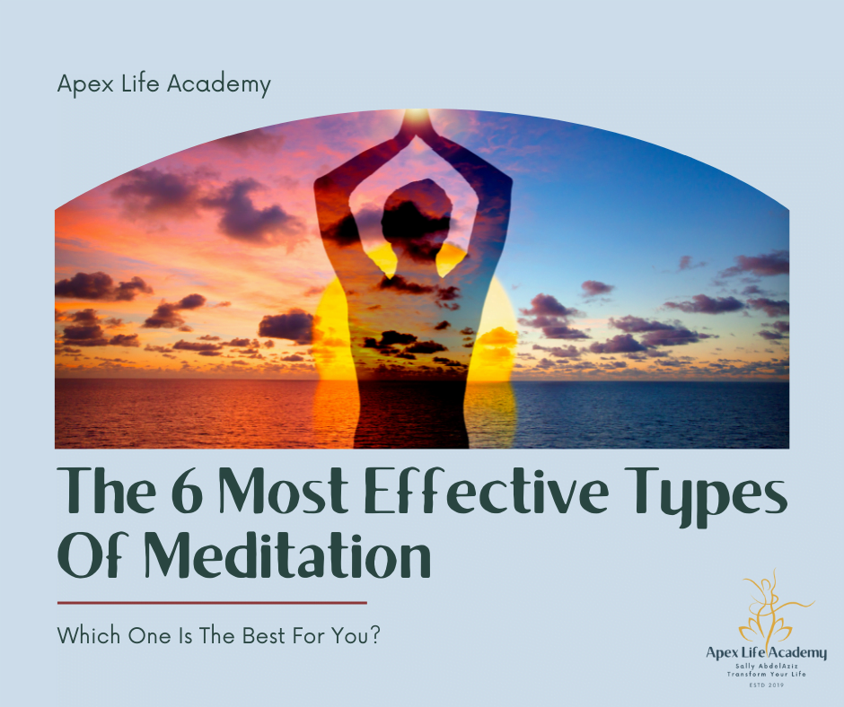 The 6 Most Effective Types Of Meditation: Which One Is The Best For You ...